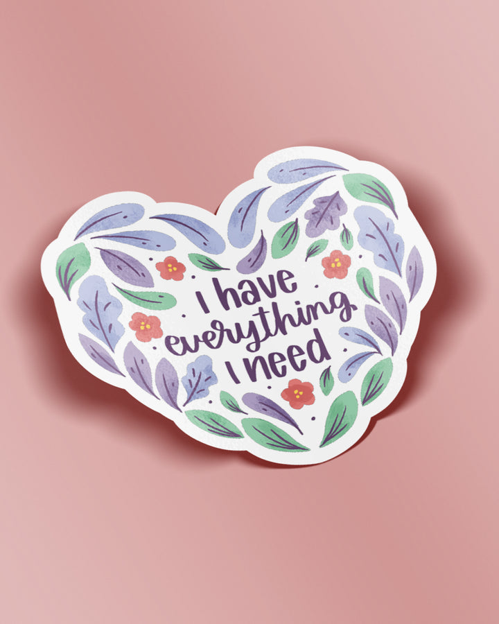Everything I Need Vinyl Sticker – occasionalish
